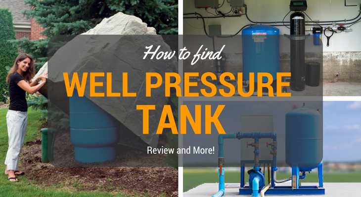 🥇🚰The Best Well Pressure Tanks Of 2024: Reviews and Buyer’s Guide🏆